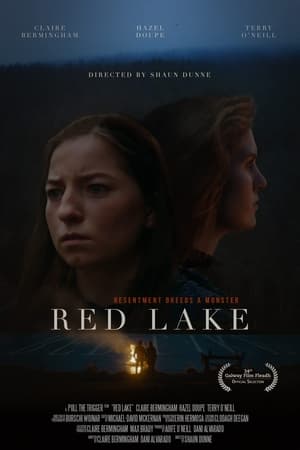 Red Lake(2022)电影高清预告,完整版剧情 - 影迷之家