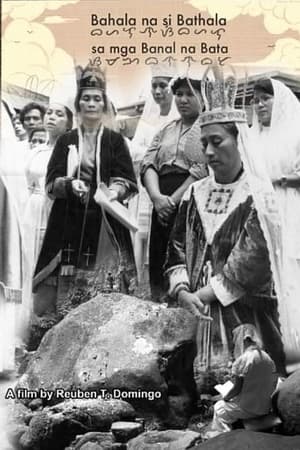 Bahala Na Si Bathala Sa Mga Banal Na Bata(2024)电影高清预告,完整版剧情 - 影迷之家