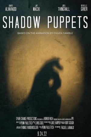 Shadow Puppets(2022)电影高清预告,完整版剧情 - 影迷之家