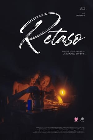 Retaso(2024)电影高清预告,完整版剧情 - 影迷之家